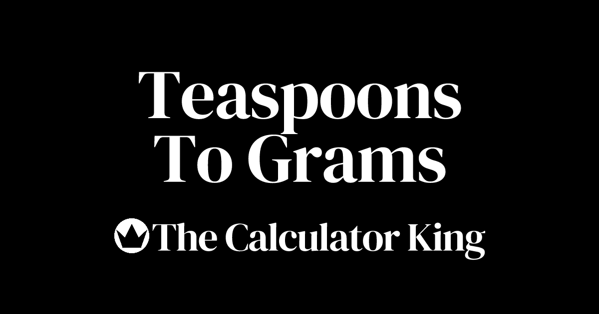 Convert Teaspoons to Grams (tsp to g) | Examples & Steps
