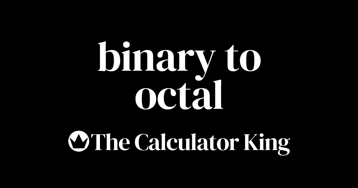 Convert Binary to Octal | Steps & Examples